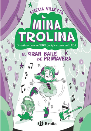 Mina Trolina 2. El Gran Baile De Primavera